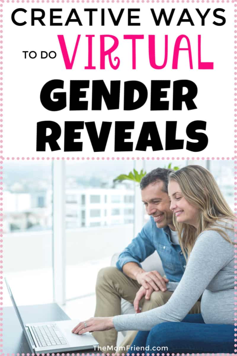 8 Fun Virtual Gender Reveal Ideas | The Mom Friend