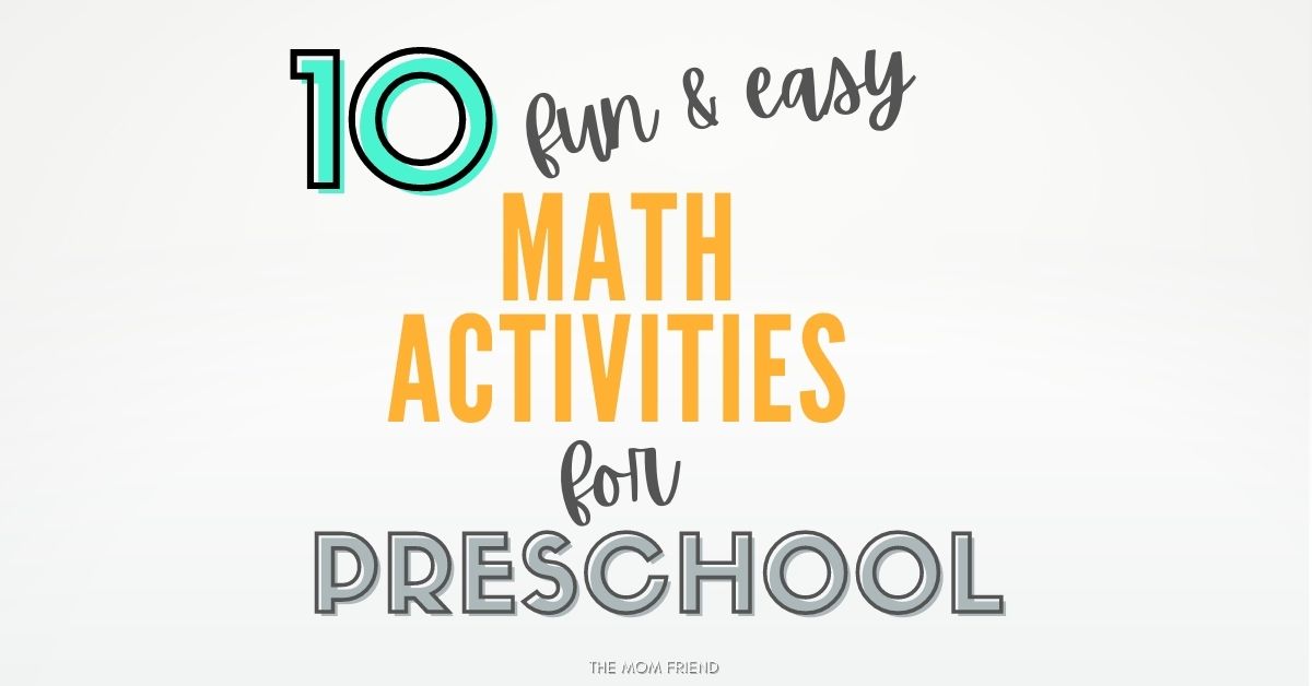 10 Preschool Math Activities To Try | The Mom Friend